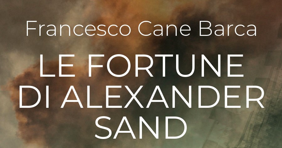 Le fortune di Alexander Sand | Una rivolta rassegnata alla fine – NEUTOPIA