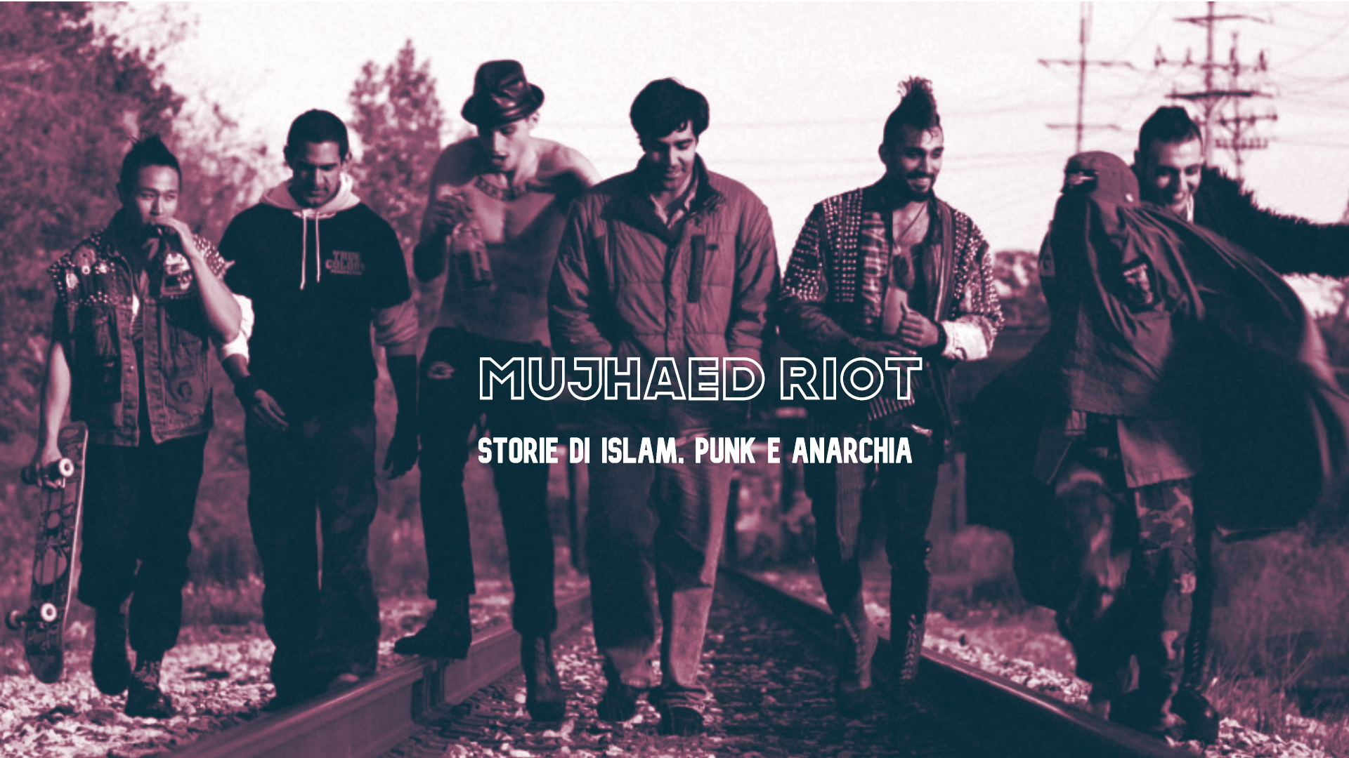 Mujhaed Riot | Storie di Islam, punk e anarchia – NEUTOPIA