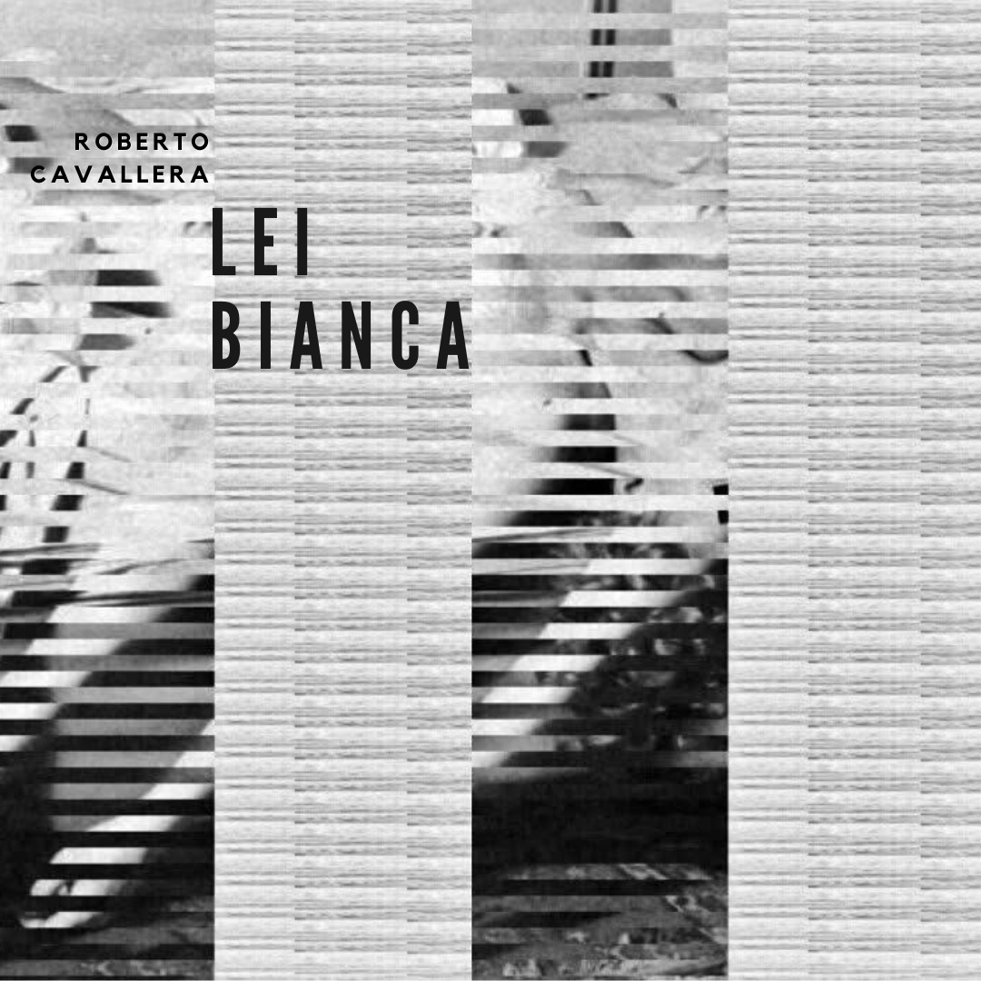 Roberto Cavallera | Lei bianca – NEUTOPIA